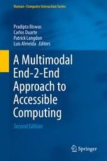 A Multimodal End-2-End Approach to Accessible Computing | Springer ...