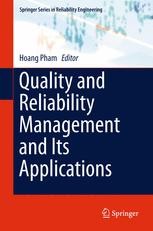 Quality and Reliability Management and Its Applications | SpringerLink