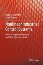 Nonlinear Industrial Control Systems: Optimal Polynomial Systems and ...