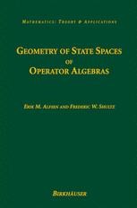 Geometry of State Spaces of Operator Algebras | Springer Nature Link ...