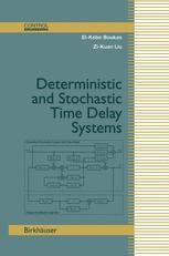 Deterministic and Stochastic Time-Delay Systems | SpringerLink