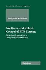 Nonlinear and Robust Control of PDE Systems: Methods and Applications ...