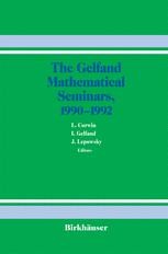 The Gelfand Mathematical Seminars, 1990–1992 | SpringerLink