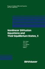 Nonlinear Diffusion Equations and Their Equilibrium States, 3 ...