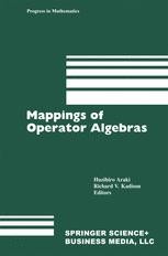 Mappings of Operator Algebras: Proceedings of the Japan—U.S. Joint ...