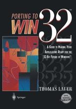 Porting to Win32™: A Guide to Making Your Applications Ready for the 32 ...