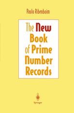 The New Book of Prime Number Records | SpringerLink