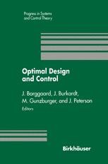 Optimal Design and Control: Proceedings of the Workshop on Optimal ...