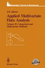 Applied Multivariate Data Analysis: Volume II: Categorical and ...