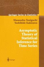 Asymptotic Theory of Statistical Inference for Time Series | SpringerLink