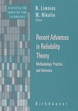 Recent Advances in Reliability Theory: Methodology, Practice, and ...