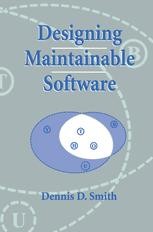 Designing Maintainable Software | SpringerLink