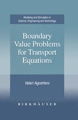 Boundary Value Problems for Transport Equations | Springer Nature Link ...