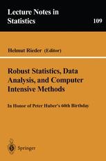 Robust Statistics, Data Analysis, and Computer Intensive Methods: In ...