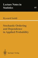 Stochastic Ordering and Dependence in Applied Probability | SpringerLink