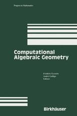 Computational Algebraic Geometry | SpringerLink