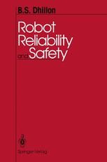 Robot Reliability and Safety | SpringerLink