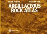 Argillaceous Rock Atlas | SpringerLink