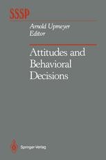 Attitudes and Behavioral Decisions | SpringerLink