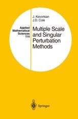 Multiple Scale and Singular Perturbation Methods | SpringerLink