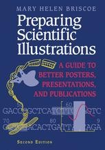 Preparing Scientific Illustrations: A Guide to Better Posters ...