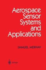 Aerospace Sensor Systems and Applications | Springer Nature Link