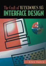 The Craft of Windows 95™ Interface Design: Click Here to Begin ...