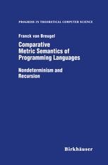 Comparative Metric Semantics of Programming Languages: Nondeterminism and Recursion | SpringerLink