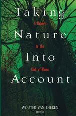 Taking Nature Into Account: A Report to the Club of Rome Toward a ...