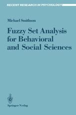 Fuzzy Set Analysis for Behavioral and Social Sciences | SpringerLink