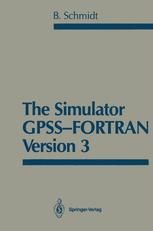 The Simulator GPSS-FORTRAN Version 3 | SpringerLink