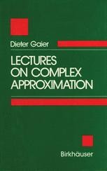 Lectures on Complex Approximation | SpringerLink