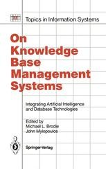 On Knowledge Base Management Systems: Integrating Artificial ...