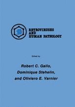 International Symposium: Retroviruses and Human Pathology | Springer ...