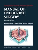Manual of Endocrine Surgery | SpringerLink