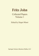 Fritz John: Collected Papers Volume 1 | SpringerLink