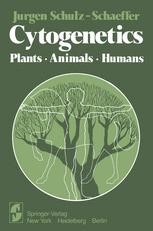 Cytogenetics: Plants, Animals, Humans | SpringerLink