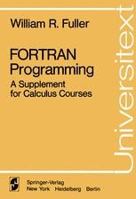 FORTRAN Programming: A Supplement for Calculus Courses | SpringerLink