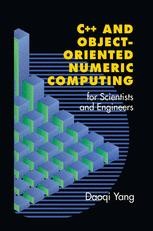 C++ and Object-Oriented Numeric Computing for Scientists and Engineers | Springer Nature Link ...