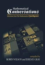 Mathematical Conversations: Selections from The Mathematical ...