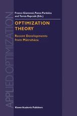 Optimization Theory: Recent Developments from Mátraháza | SpringerLink