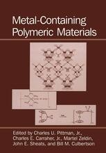 Metal-Containing Polymeric Materials | Springer Nature Link