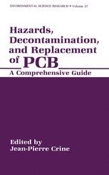 Hazards, Decontamination, and Replacement of PCB: A Comprehensive Guide ...