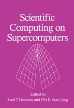 Scientific Computing on Supercomputers | SpringerLink