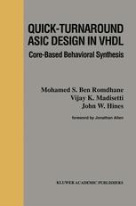 Quick-Turnaround ASIC Design in VHDL: Core-Based Behavioral Synthesis ...