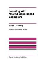 Learning with Nested Generalized Exemplars | SpringerLink