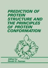Prediction of Protein Structure and the Principles of Protein ...