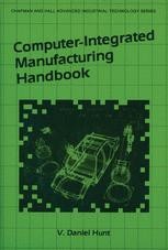 Computer-Integrated Manufacturing Handbook | Springer Nature Link ...