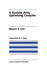 A Systolic Array Optimizing Compiler | SpringerLink