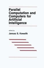 Parallel Computation and Computers for Artificial Intelligence ...